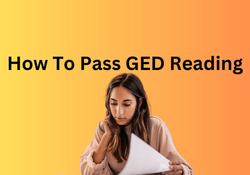How To Pass GED Reading